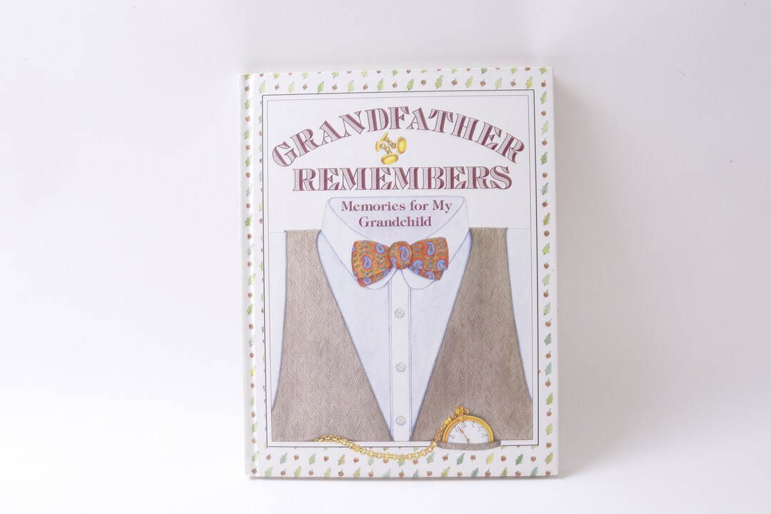 Grandfather Remembers, Memories for My Grandchild, Record Book, Blank ...