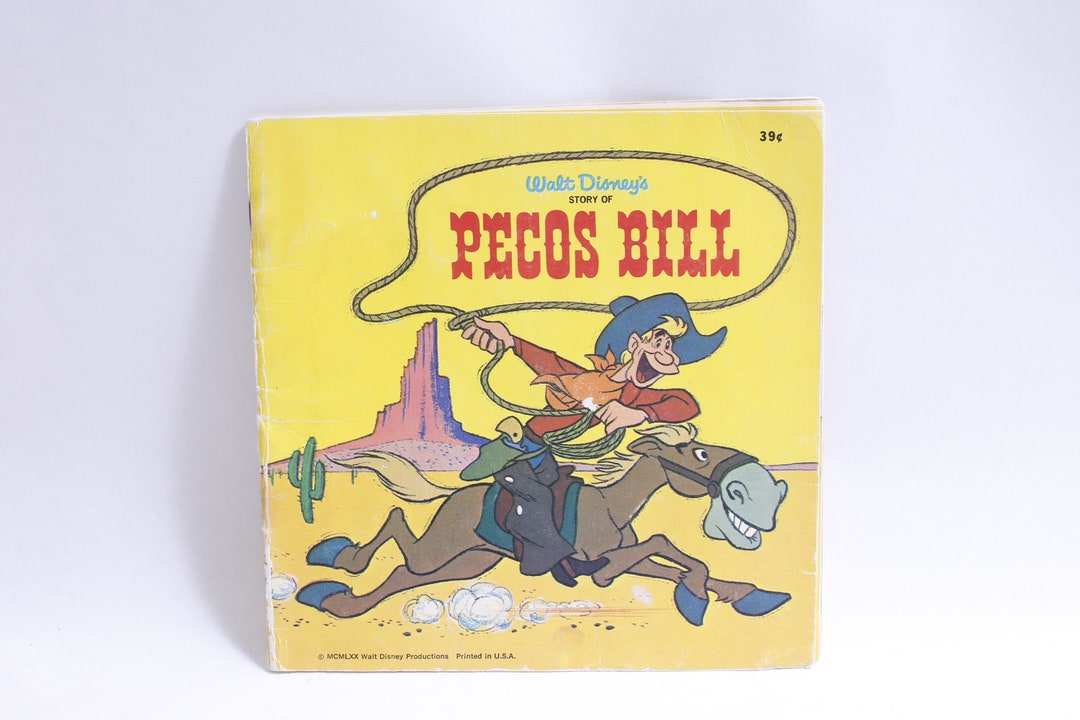 Pecos Bill, 1970, Walt Disney, Picture Book, Wild West, Tall Tales ...