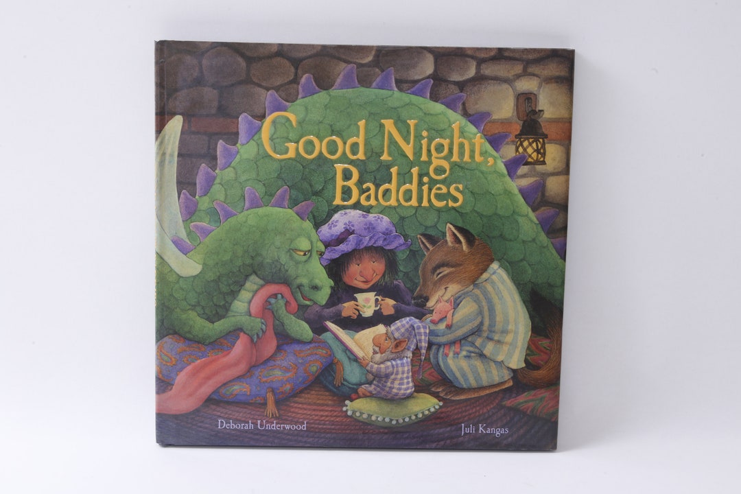 Good Night, Baddies, Deborah Underwood, Juli Kangas, Slipcover ...