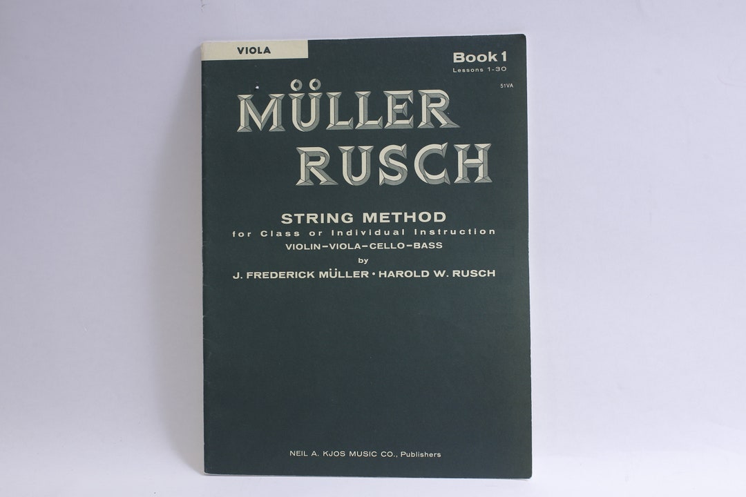 Müller Rusch, String Method for Class or Individual Instruction, Viola ...