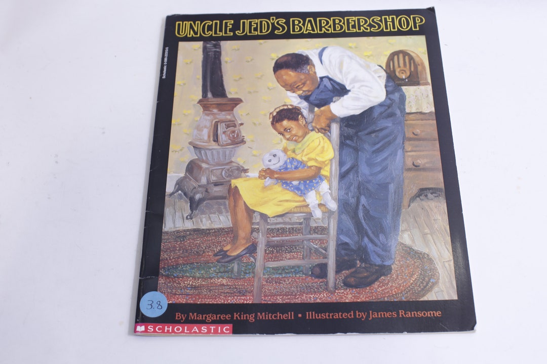Uncle Jed's Barbershop, Margaree King Mitchell, Picture Book, James ...