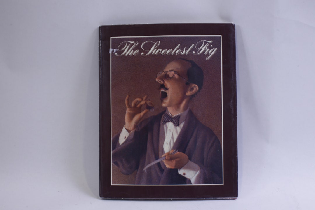 The Sweetest Fig, Chris Van Allsburg, Houghton Mifflin, 1993, Vintage ...