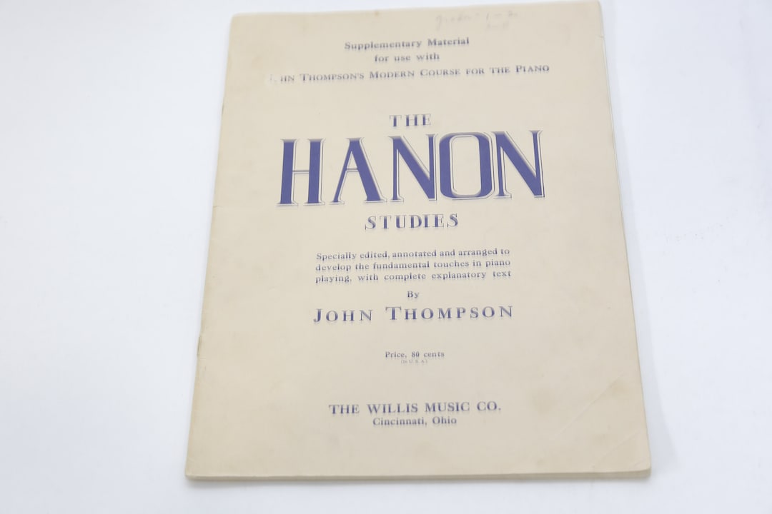 John Thompson, the Hanon Studies, Willis Music Co, Piano, Education ...