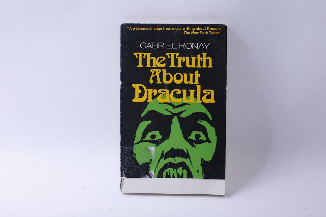 The Truth About Dracula, Gabriel Ronay, 1974, Stein and Day, Paperback ...