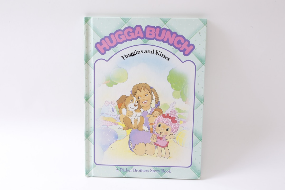 Hugga Bunch, Huggins and Kisses, Susan Creighton, Parker Brothers Story ...