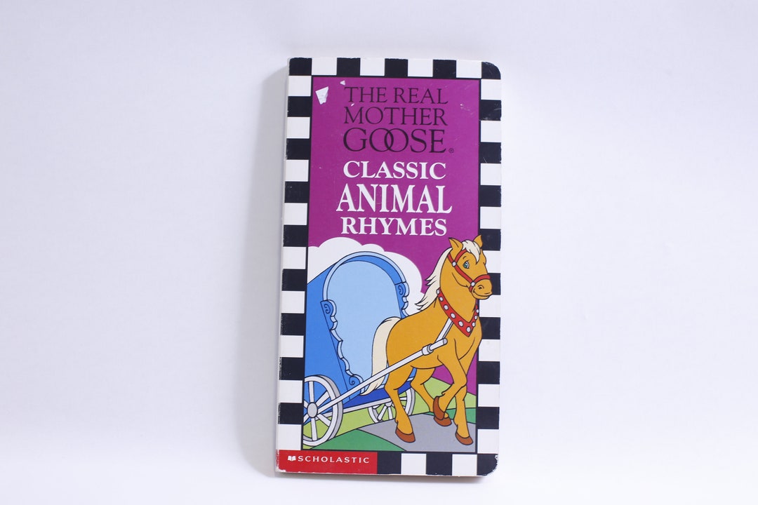 The Real Mother Goose, Classic Animal Rhymes, Scholastic, Board Book ...