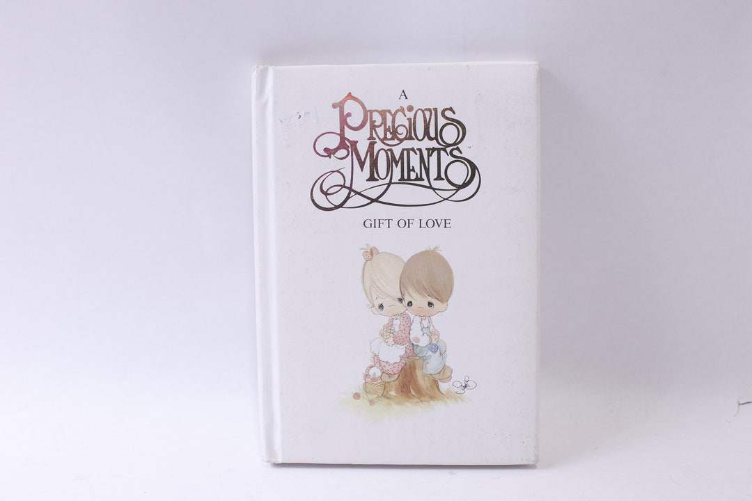 A Precious Moments Gift of Love, Poems by Sam Butcher and Carol C ...