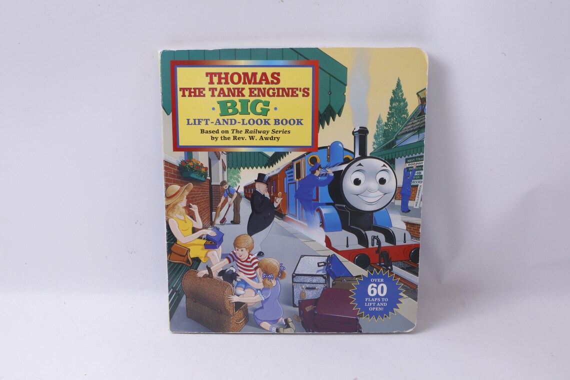 Thomas The Tank Engines Big Lift And Look Book The Railway Series