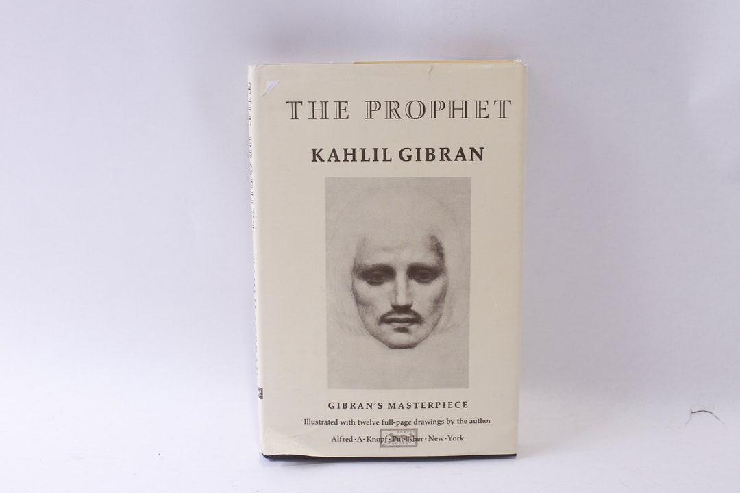 Kahlil Gibran, the Prophet, 1976, Alfred A Knopf, Borzoi Book ...