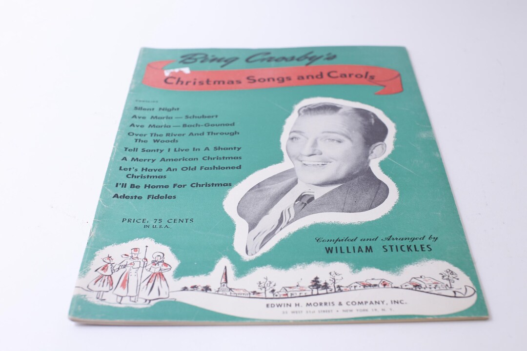 Bing Crosby's Christmas Songs and Carols, Songbook, William Stickles ...