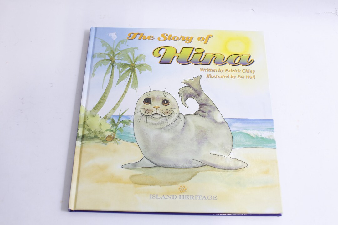 The Story of Hina, Patrick Ching, Picture Book, Illustrated by Pat Hall ...
