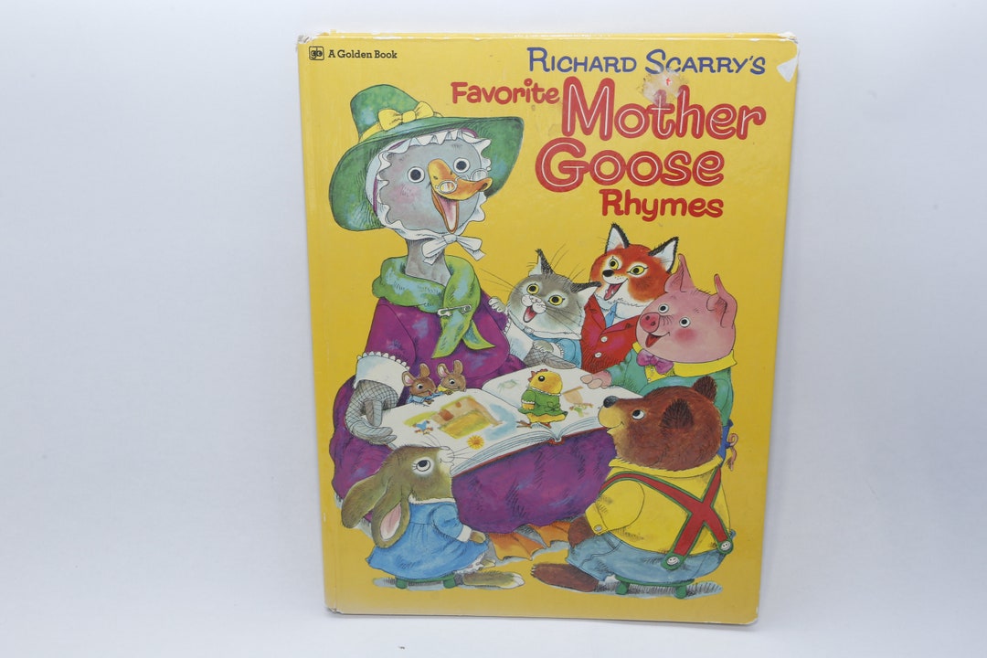 Richard Scarry's Favorite Mother Goose Rhymes, A Golden Book, 1976 ...