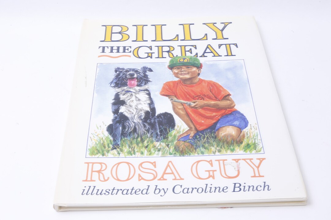 Billy The Great, Rosa Guy, Caroline Binch, Delacorte, 1991, Hardcover ...
