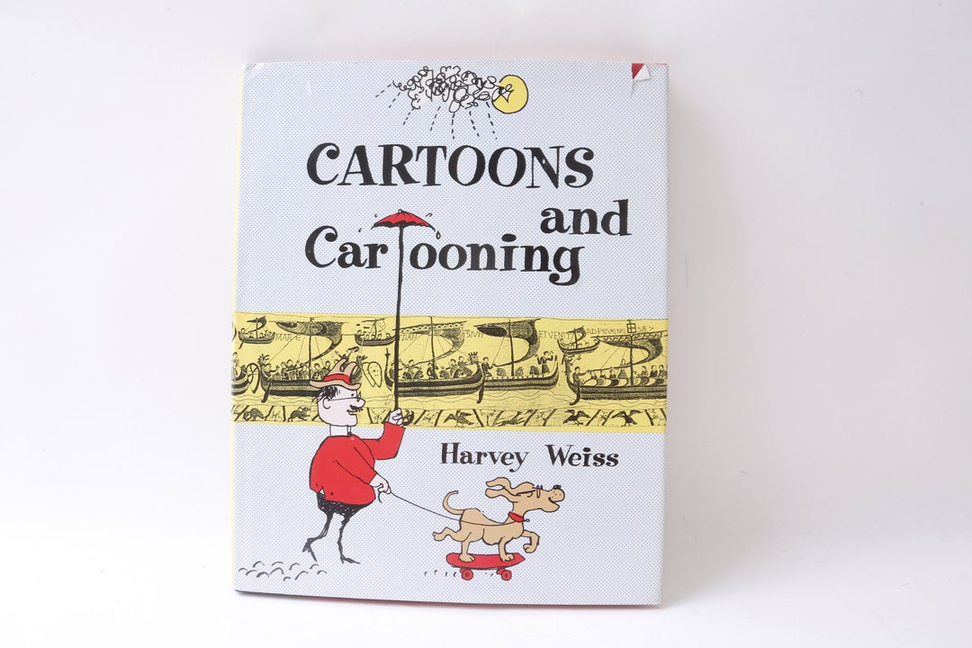 Cartoons and Cartooning, Harvey Weiss, Reference, Illustrated, Vintage ...