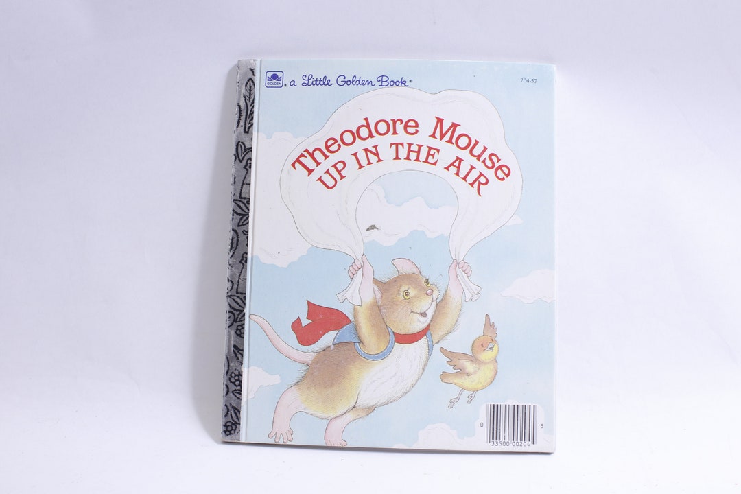 Theodore Mouse, up in the Air, Michaela Muntean, 1986, Golden Book ...