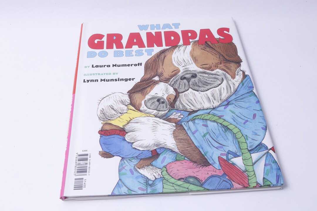 What Grandpas Do Best, Laura Numeroff, Slipcover, First Edition ...