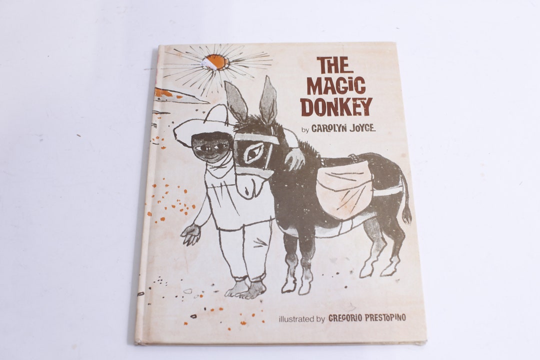 The Magic Donkey, Carolyn Joyce, Picture Book, Illustrated by Gregorio ...