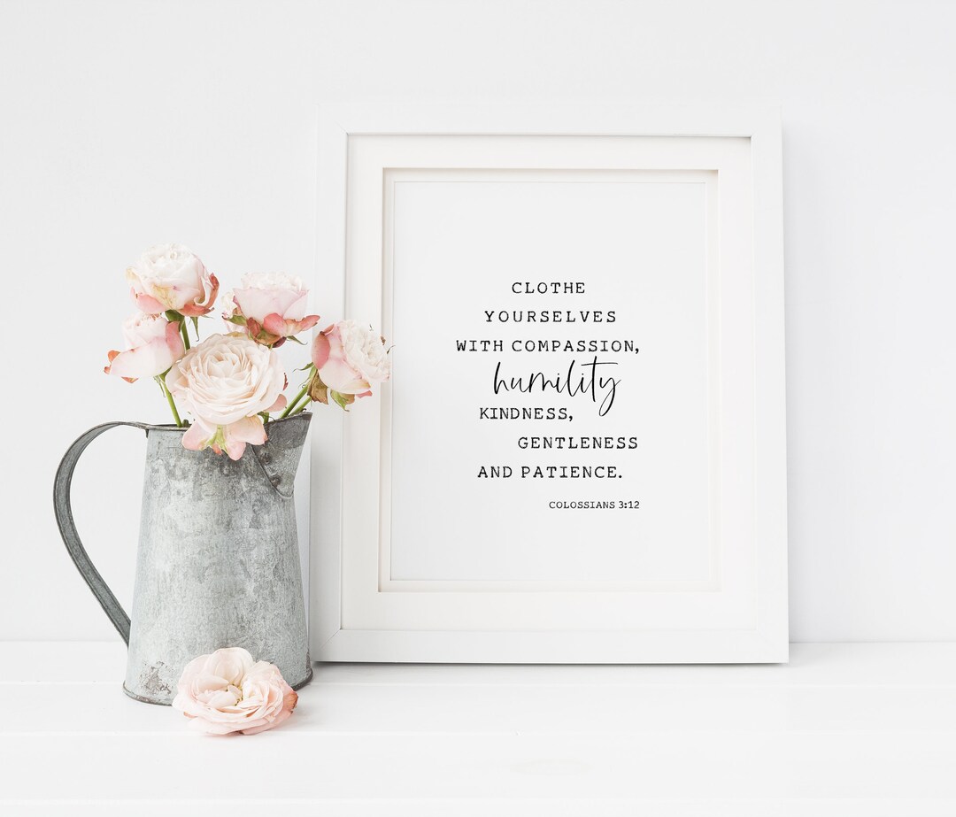 Bible Verse Printable, Colossians 3:12, Clothe Yourselves With ...