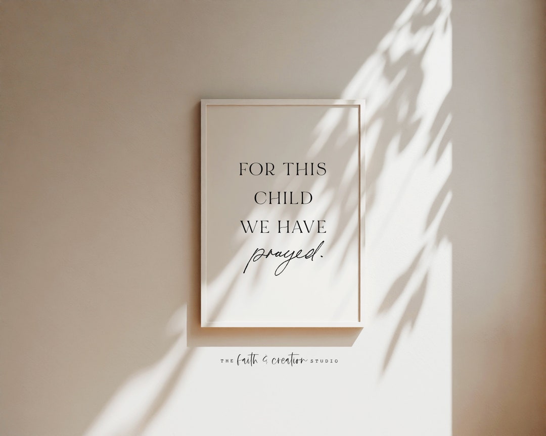 For This Child We Have Prayed, Digital Download, 1 Samuel 1 27, Bible ...