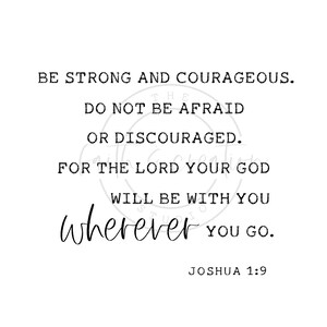 Joshua 1 9, Be Strong and Courageous, Christian Nursery, Christian ...
