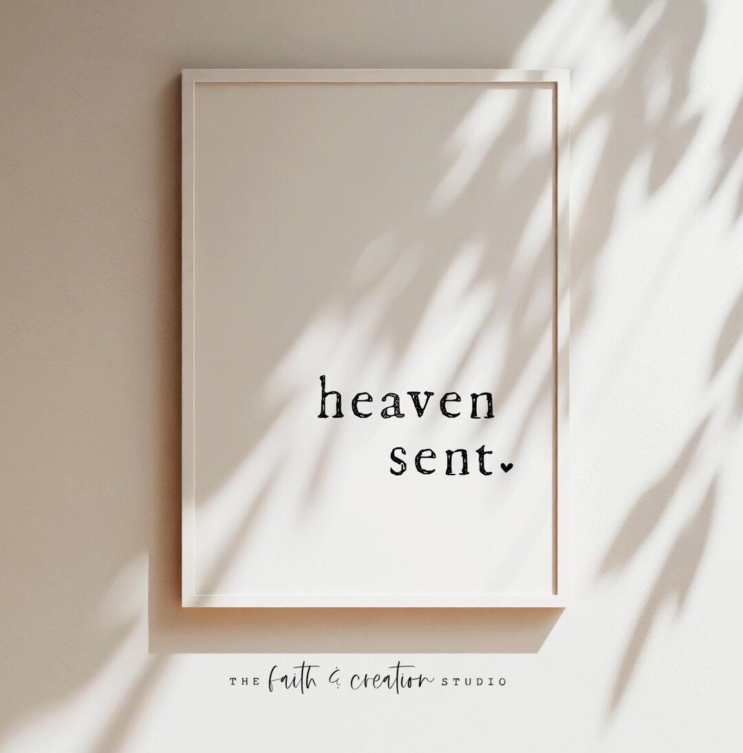Heaven Sent, Nursery Room Print, Christian Nursery, Digital Printable ...