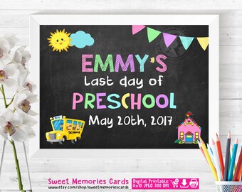 Last day of Preschool sign Last day of school sign Girls