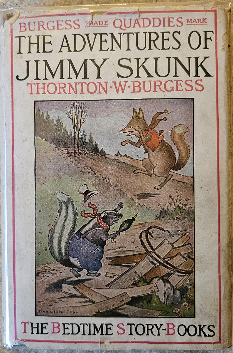 The Adventures of Jimmy Skunk by Thornton Burgess. Illustrated by ...