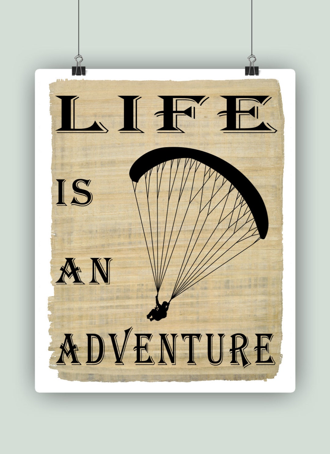 Paragliding Art, Life is an Adventure, Paragliding Print, Adventure ...