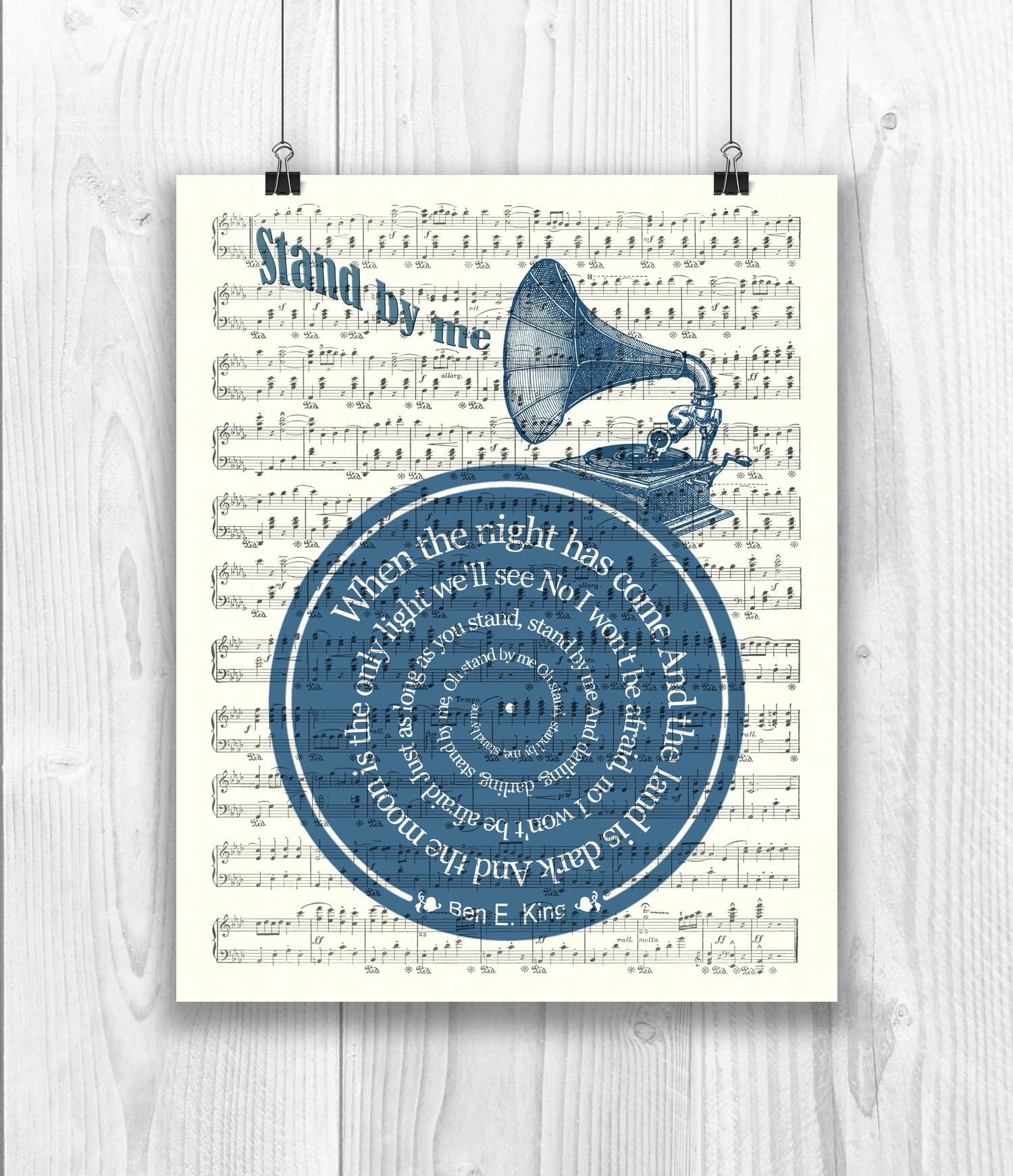 Ben E. King Print, Stand by Me, Lyrics in Spiral Over Sheet Music ...