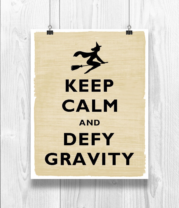 Keep Calm Art, Keep Calm Print, Keep Calm Poster, Keep Calm and Defy ...