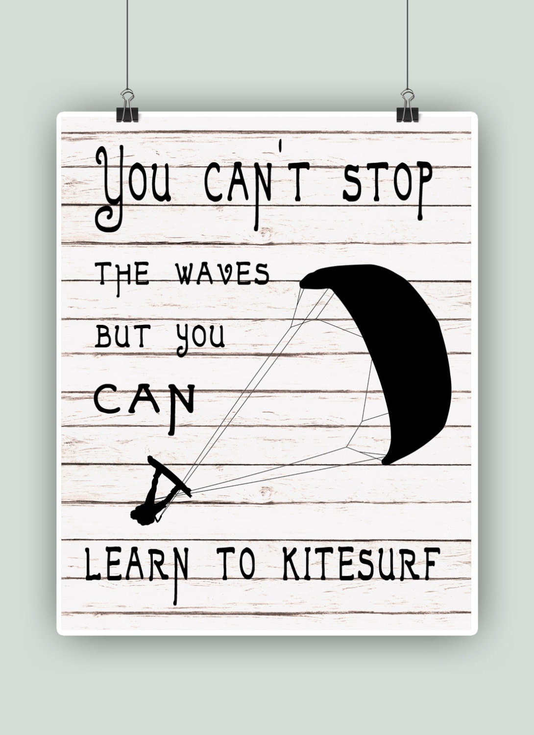 Kitesurfing Art Print, Kite Surfer Gift, Kitesurf Decor, You Can't Stop ...
