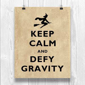 Keep Calm Art, Keep Calm Print, Keep Calm Poster, Keep Calm and Defy ...