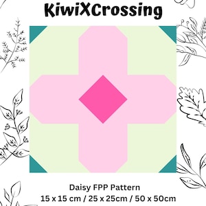 Daisy Foundation Paper Pieced Quilt Block Pattern FPP 15 X 15cm 25 X ...