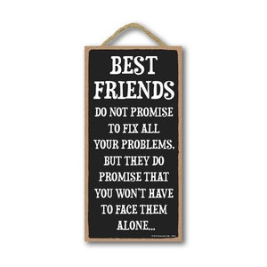 Best Friends Do Not Promise to Fix All Problems 5 X 10 Inch - Etsy