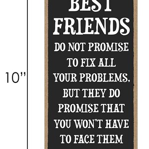 Best Friends Do Not Promise to Fix All Problems 5 X 10 Inch - Etsy