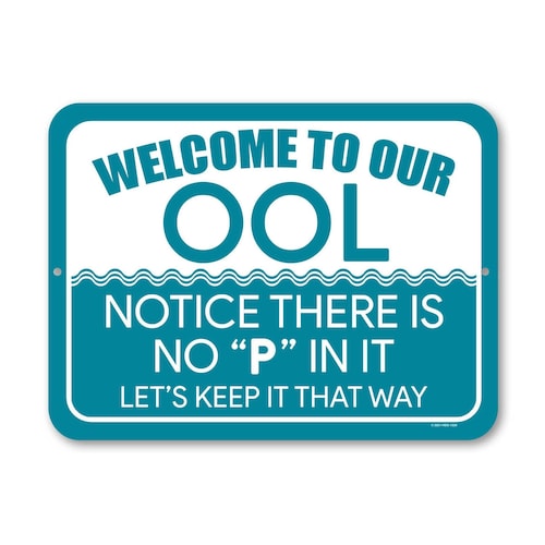 Welcome to Our Ool Notice There's No P in It Sign Funny - Etsy
