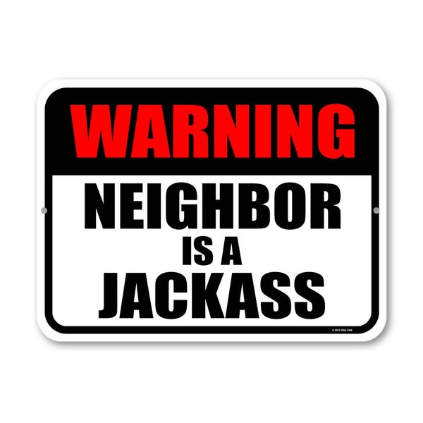 Bad Neighbor Sign - Etsy