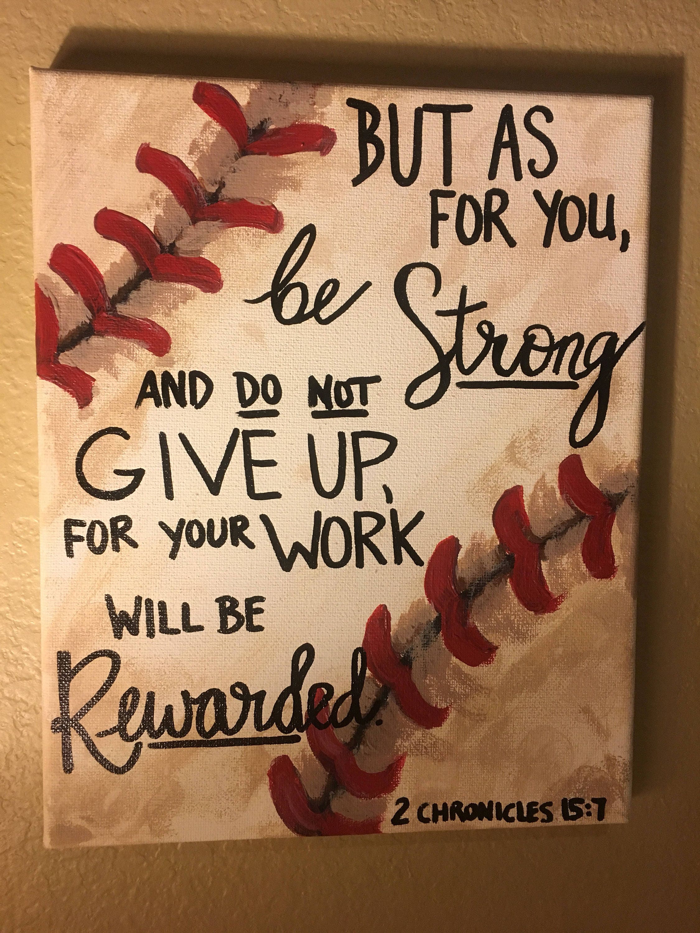 Baseball Decor Handpainted Canvas Bible Quote 2 Chronicles 15:7 Gift ...