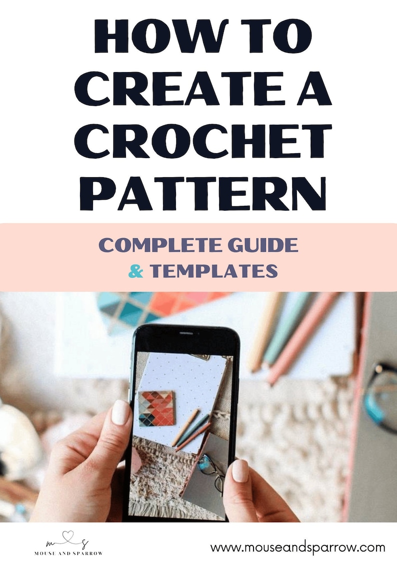E-book How to Write A Crochet Pattern. 120 Pages Step-by-step Guide ...