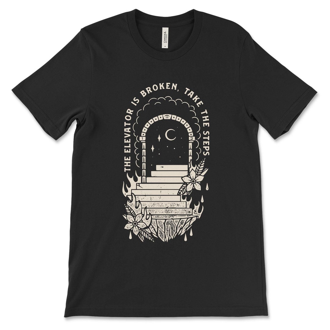 The Elevator is Broken Take the Steps Shirt – 12 Step Recovery Tee ...