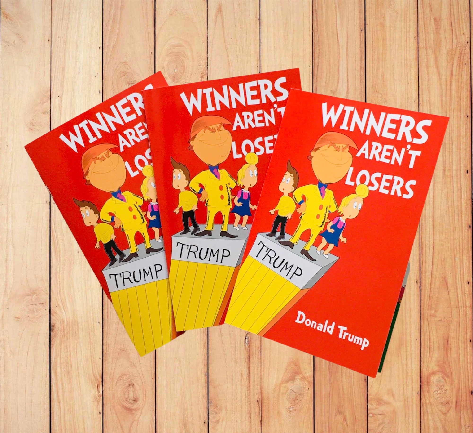 3 PACK - Winners Aren't Losers Softcover Donald Trump Children's Book ...