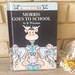 Vintage Children Book, Morris Goes to School, Books, Movies and Music ...