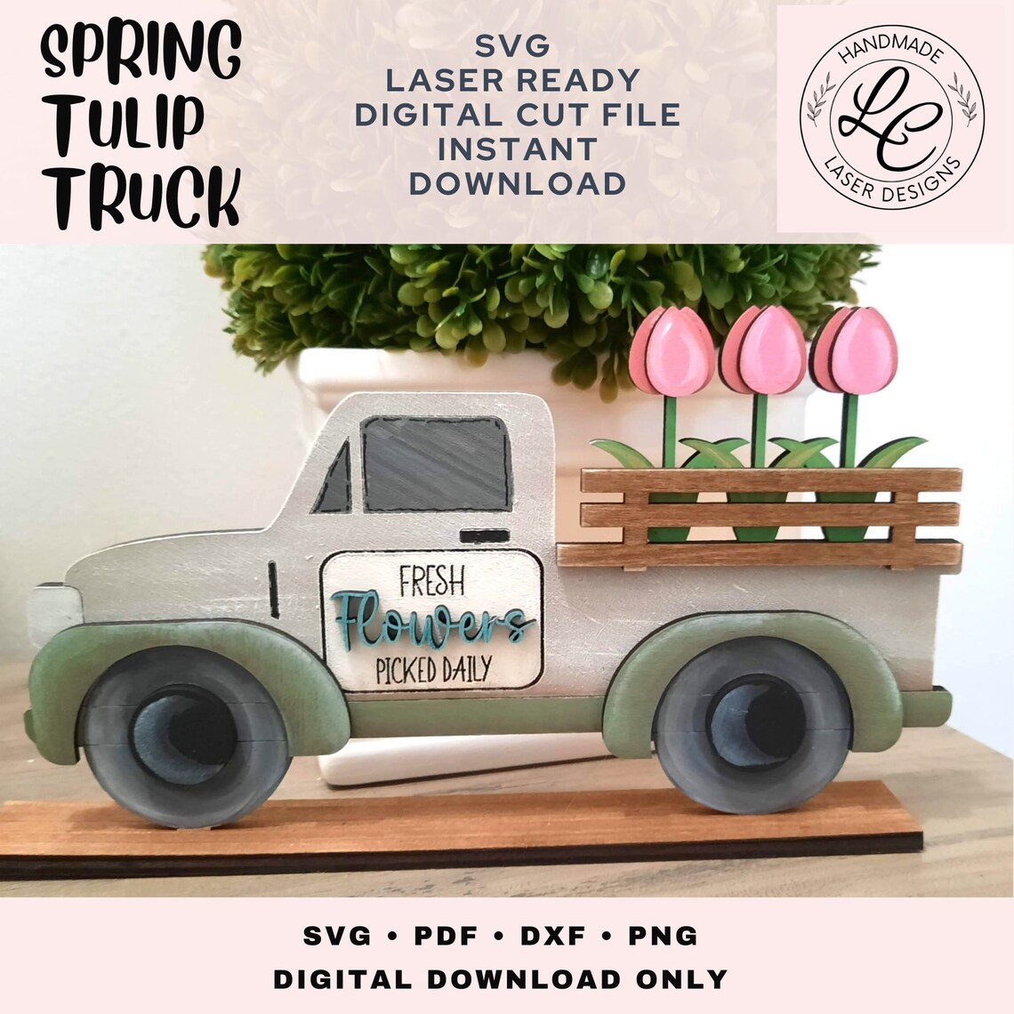 Flower Truck Fresh Flowers SVG | Farmhouse Truck File | Spring Shelf ...