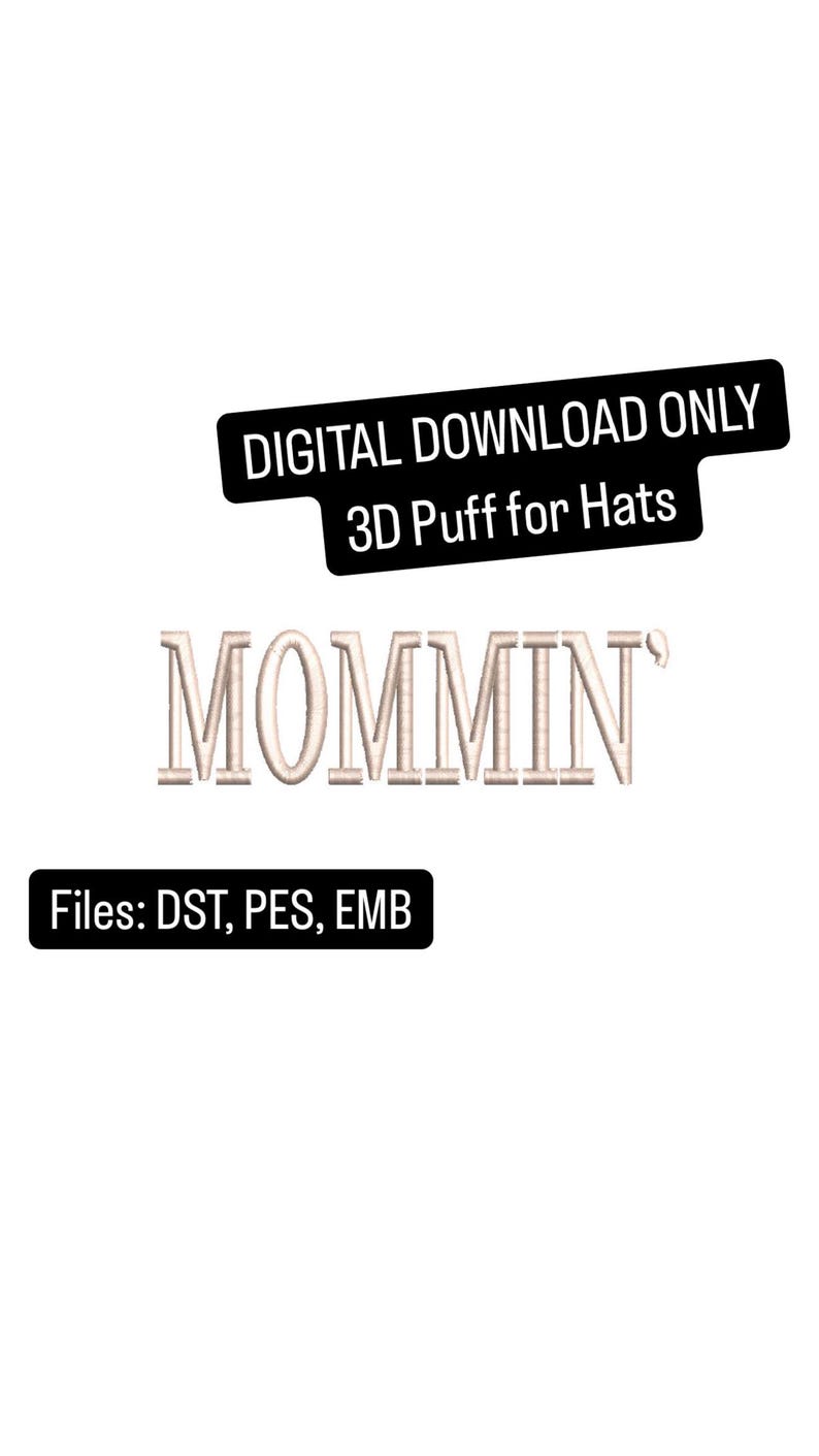 Mommin' 3D PUFF Machine Embroidery Design, Mama Trendy Embroidery ...