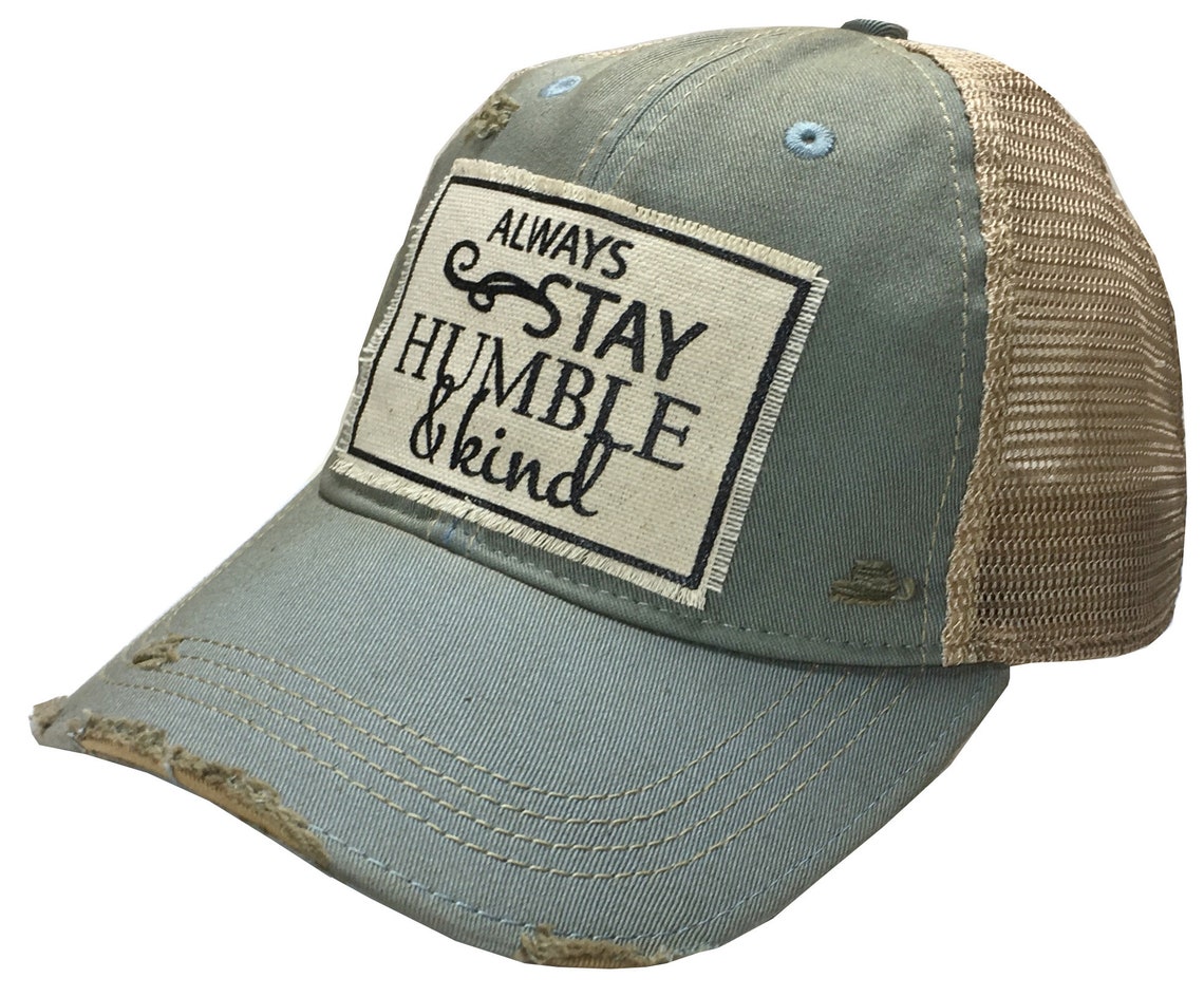 Always Stay Humble & Kind Distressed Trucker Cap Country - Etsy