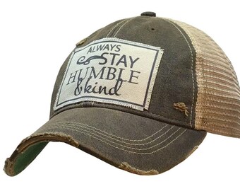 Always Stay Humble & Kind Distressed Trucker Cap Country | Etsy