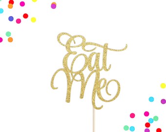 Eat me cake topper | Etsy