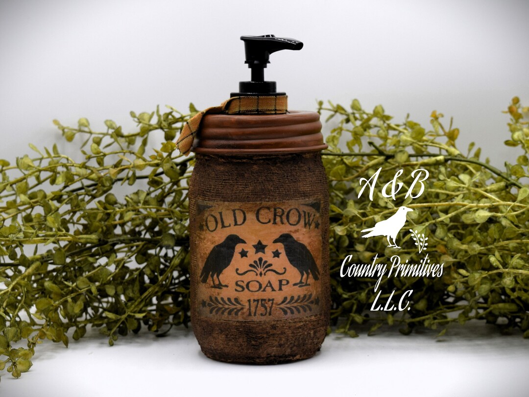 Old Crow Hand Soap Dispenser, Primitive Mason Jar With Soap Pump ...
