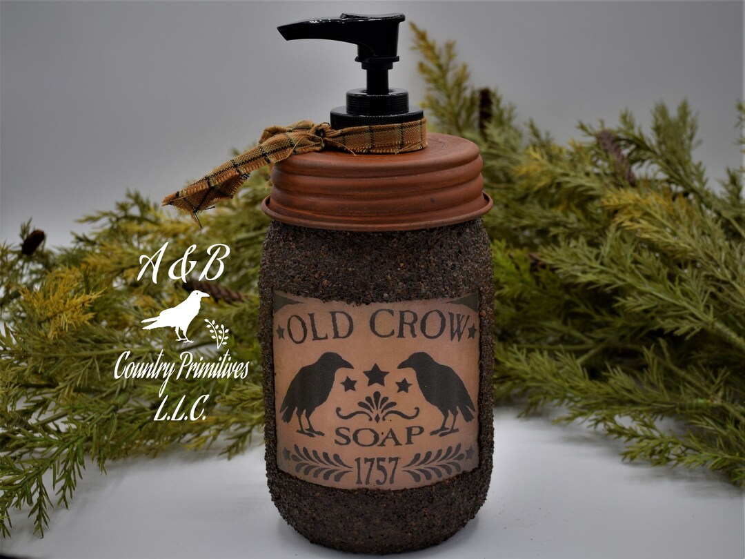 Old Crow Hand Soap Dispenser, Grubby Mason Jar With Soap Pump, Country Farmhouse Bathroom Soap ...