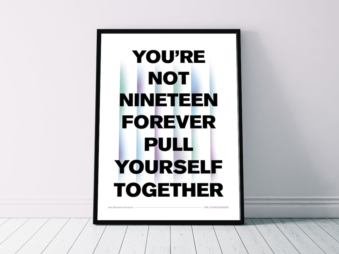 The Courteeners 'not Nineteen Forever' St. Jude Lyrics Song Poster 00s ...